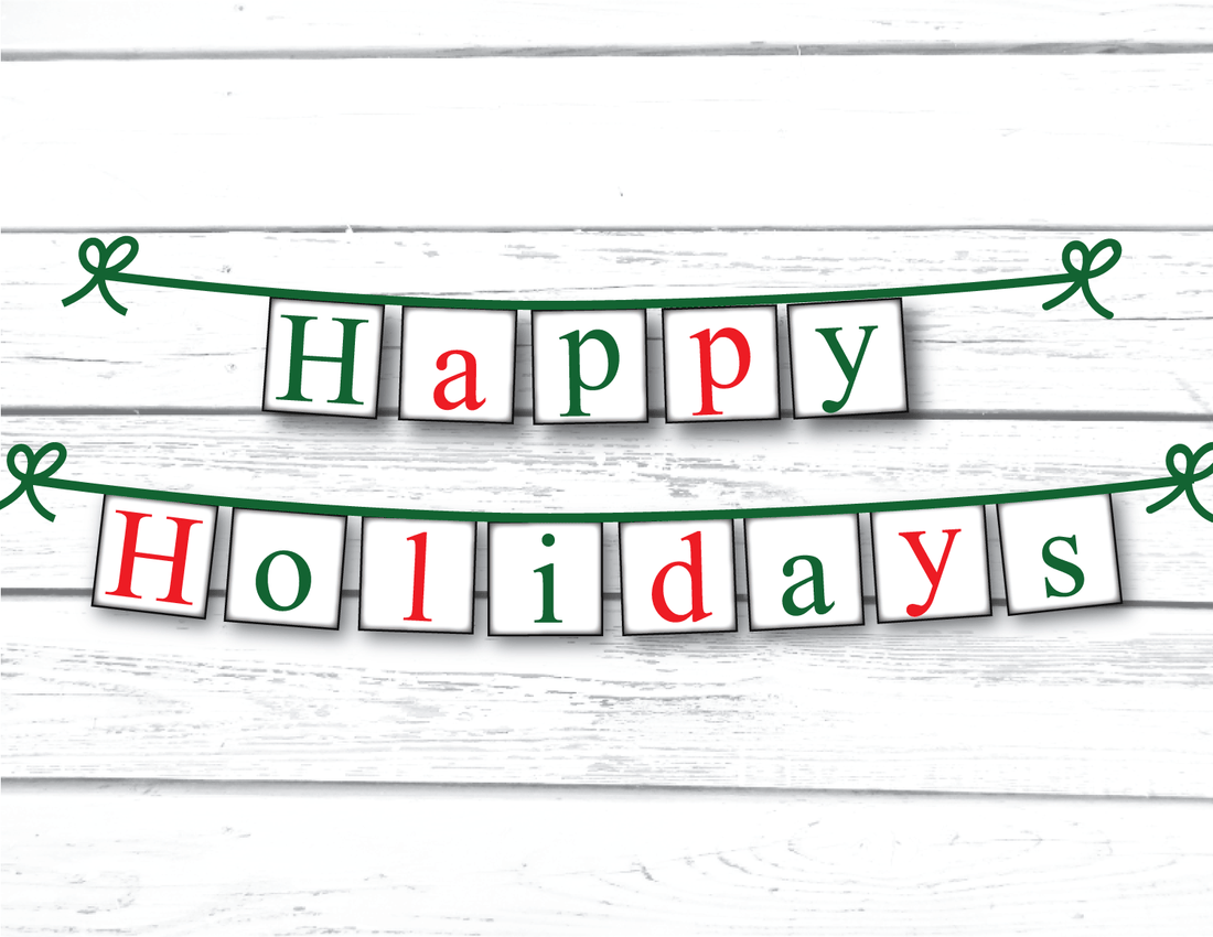 Printable Happy Holidays Banner - Festive DIY Christmas Decoration ...